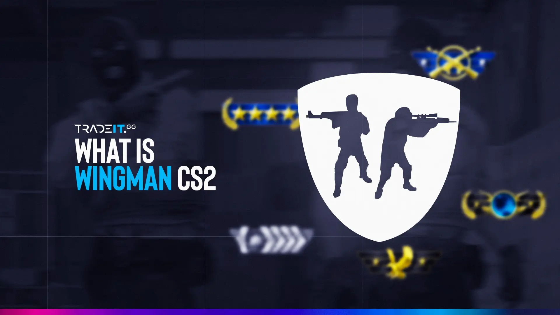 What is Wingman in CS2 – Maps, Tactics - Skin.Trade - Buy, Sell & Trade CS2 Skins Instantly